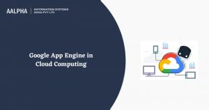 Google App Engine In Cloud Computing