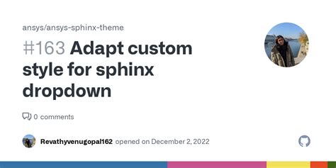 Adapt Custom Style For Sphinx Dropdown · Issue 163 · Ansys Ansys Sphinx Theme · Github