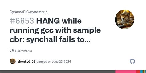 Hang While Running Gcc With Sample Cbr Synchall Fails To Handle Vfork