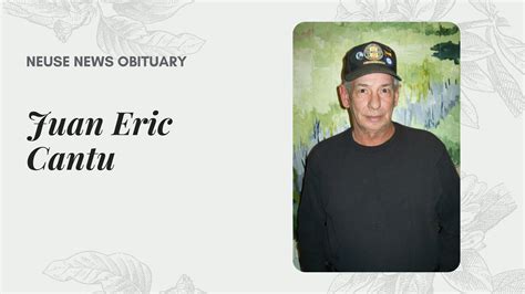 Obituary Juan Eric Cantu — Neuse News