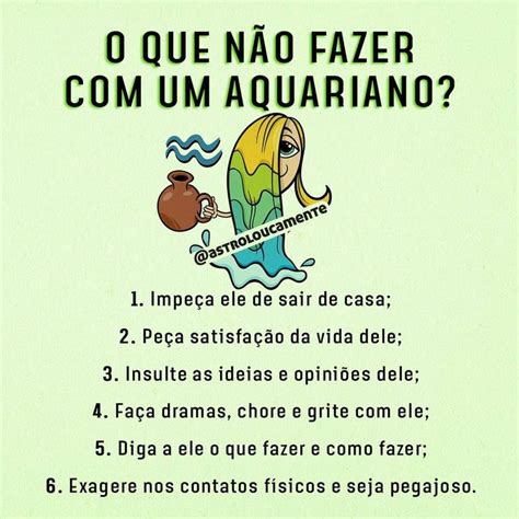 O Que Não Fazer Com Um Aquariano Beijos Da Maria Talismã 🔮