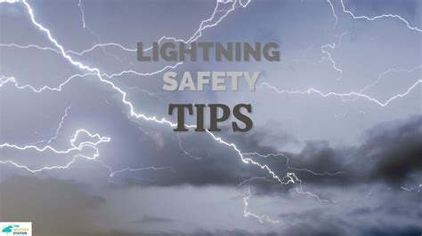 15 Lightning Safety Tips That Will Keep You Safe In A Storm
