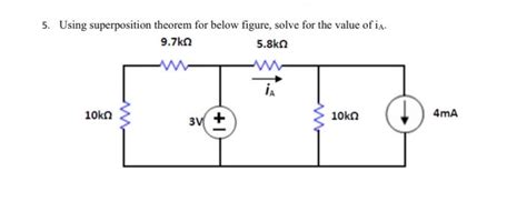 solved 5 using superposition theorem for below figure