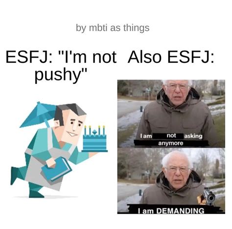 21 Amusing Esfj Memes That Will Make You Laugh Out Loud