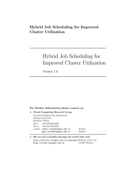 Pdf Hybrid Job Scheduling For Improved Cluster Utilization