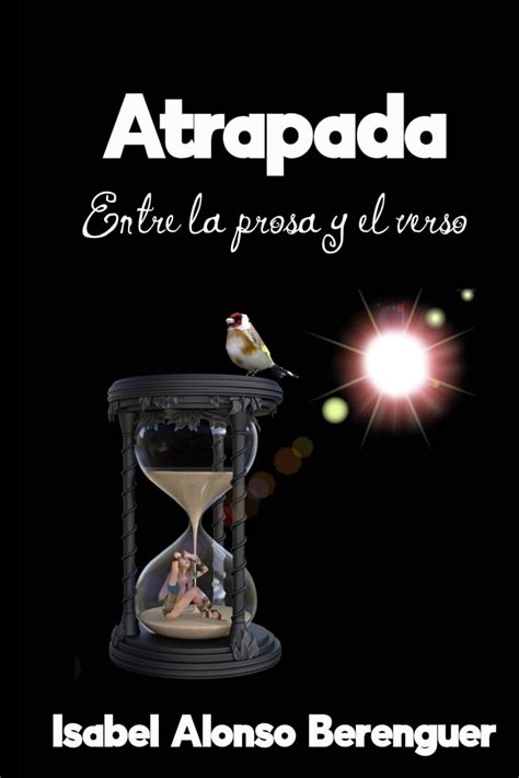Atrapada Entre La Prosa Y El Verso Décima Edición Del Mundial De