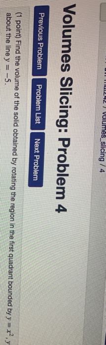 solved 1242 volumes slicing 4 volumes slicing problem 4