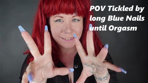 Pov Tickled By Long Sharp B Nails Until O By Redhead Deanna Mp4