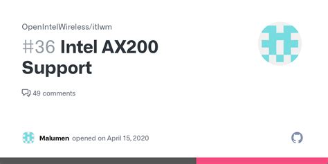 Intel Ax200 Support · Issue 36 · Openintelwirelessitlwm · Github