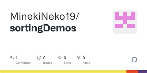 GitHub MinekiNeko SortingDemos