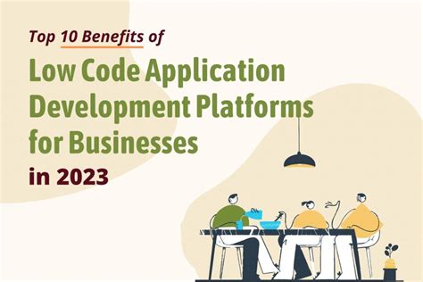 Low Code Application Development Platforms Great Benefits