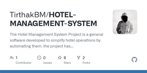 GitHub TirthakBM HOTEL MANAGEMENT SYSTEM The Hotel Management System Project Is A General