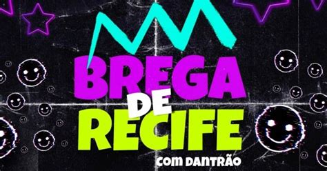 Brega de Recife 2 em João Pessoa Sympla