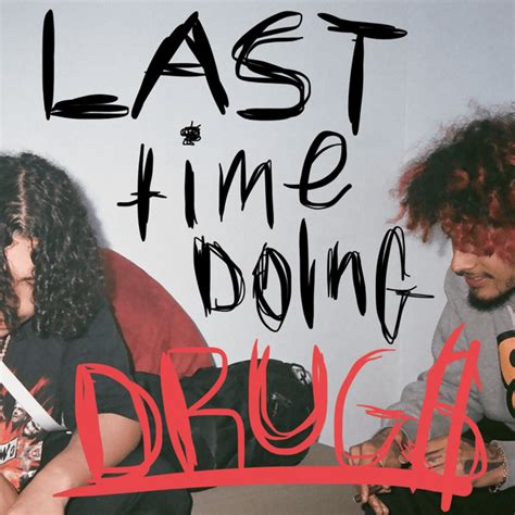 Wifisfuneral Last Time Doing Drugs Lyrics And Tracklist Genius