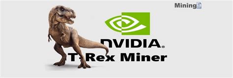 T Rex Miner v0 26 8 100 LHR Unlock NVIDIA GPU Майнер Скачать