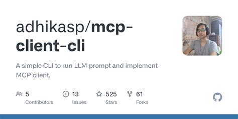 github adhikasp mcp client cli a simple cli to run llm prompt and