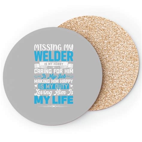 Welders Welding Design For A Welder Girlfriend Wife Coasters Sold By Basketincident Sku