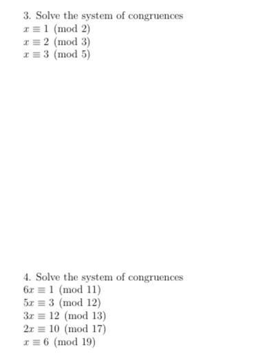 Solved 2 Solve The System Of Congruences X≡4mod11