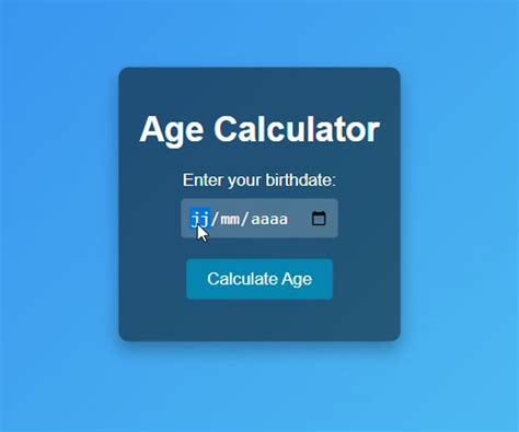 How To Create A Age Calculator With Html Css And Javascript Zakarya