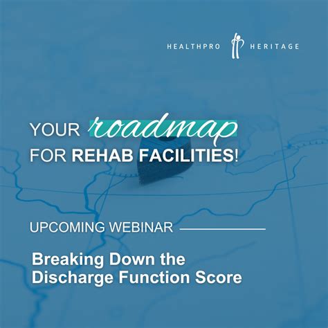 Healthpro Heritage Dont Miss This Breaking Down The Discharge Function Score A Roadmap For