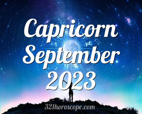 Horoscope Capricorn September 2023 Tarot Monthly Horoscope