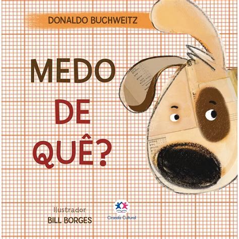 Livro Infantil Medo De Quê Ciranda Cultural Papelaria Criativa