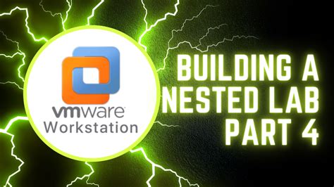 VMware Workstation Nested Home Lab Part A B Vmexplorer