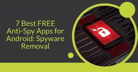 7 Best Free Anti Spy Apps For Android Spyware Removal Joyofandroid