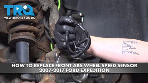 How To Replace Front ABS Wheel Speed Sensors Ford Expedition A Auto
