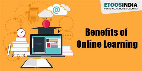 Benefits Of Online Learning Etoosindia India S No Online Coaching
