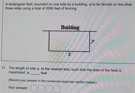 Solved A Rectangular Field Bounded On One Side By A Building Is To