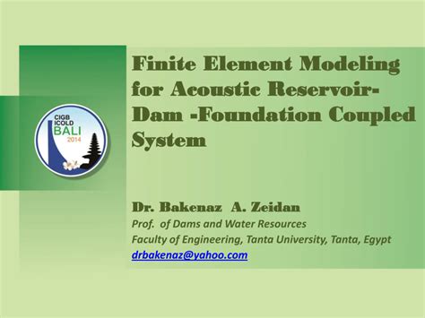 Pdf Finite Element Modeling For Acoustic Reservoir Dam Foundation