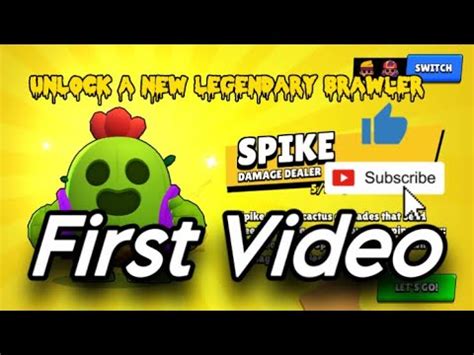 Unlock Legendary Brawler Spike Youtube
