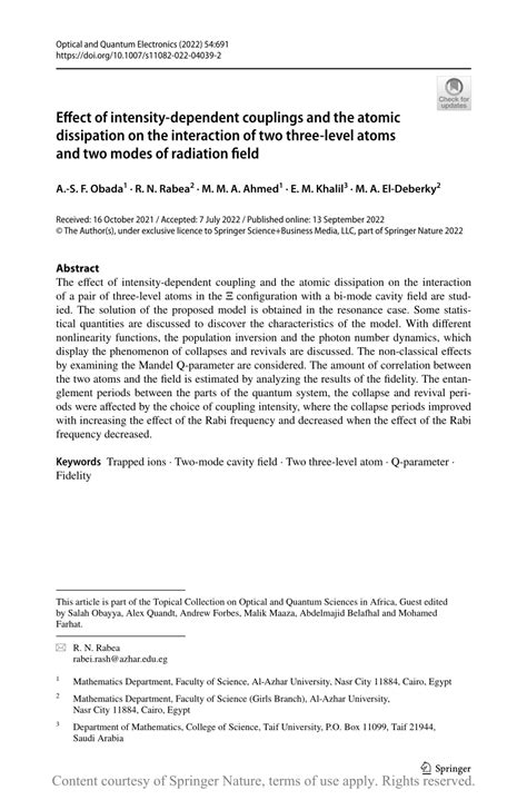 Effect Of Intensity Dependent Couplings And The Atomic Dissipation On The Interaction Of Two