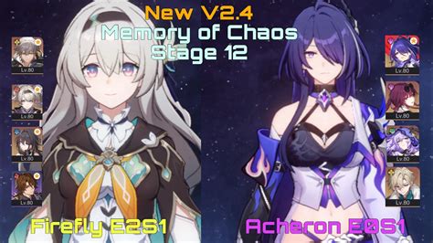 E2S1 Firefly E0S1 Acheron New Memory Of Chaos MOC Stage 12 Honkai