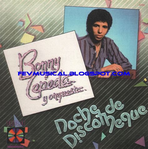 Fev Musical 1985 Bonny Cepeda And Su Orquesta Noche De Discotheque Rca