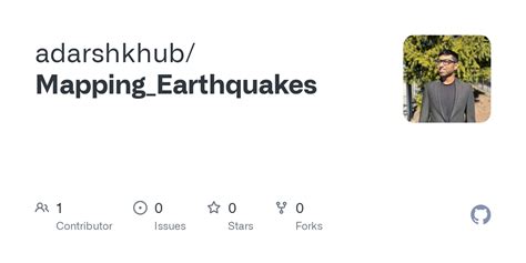 Github Adarshkhubmappingearthquakes