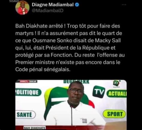 Bah Diakhaté Arrêtéla Réaction De Madiambal Diagne Xibaaru
