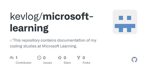 Github Kevlogmicrosoft Learning This Repository Contains