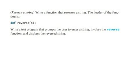 Solved Reverse A String Write A Function That Reverses A