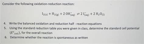 Solved Consider The Following Oxidation Reduction Reaction