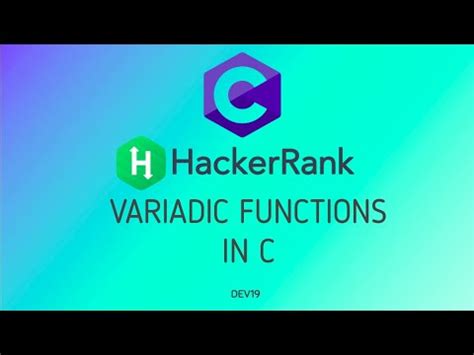 19. Variadic functions in C | Hackerrank C Solutions - YouTube