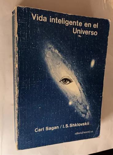 Vida Inteligente En El Universo Carl Sagan Y Shklovskii