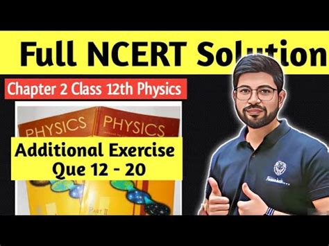 NCERT Solution Que To Chapter Class Physics NCERT EXERCISE Electric Potential