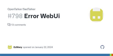 Error Webui · Issue 798 · Opentalkersadtalker · Github