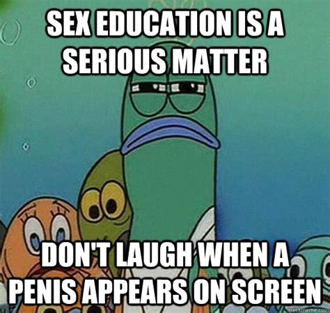 Sex Education Is A Serious Matter Dont Laugh When A Penis Appears On