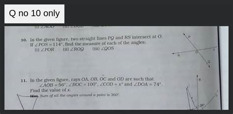 In The Given Figure Two Straight Lines PQ And RS Intersect At O If