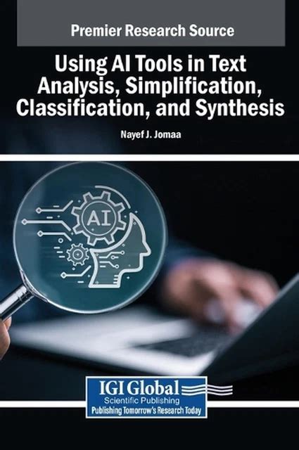 Using Ai Tools In Text Analysis Simplification Classification And Synthesis B £35896