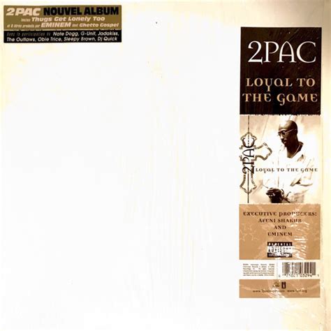 2pac Loyal To The Game