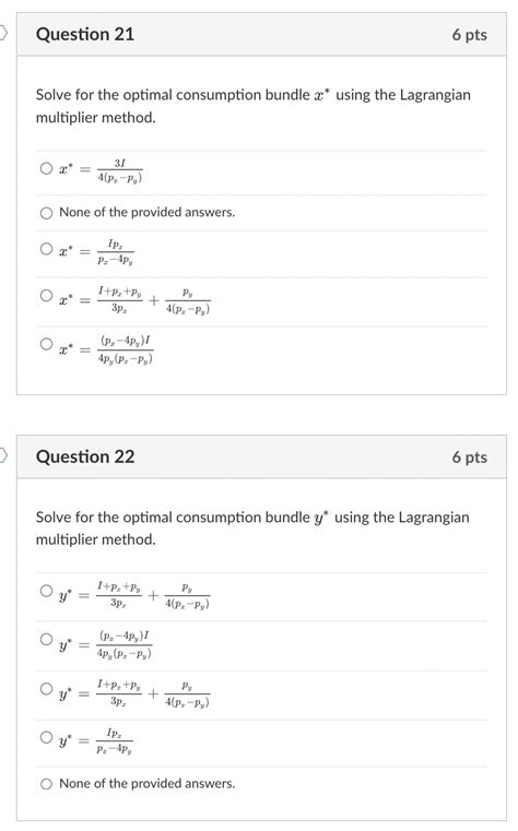 Solve For The Optimal Consumption Bundle X∗ Using The